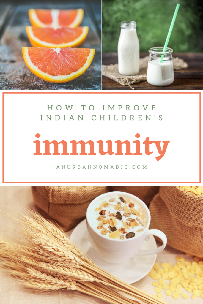 How to BOOST IMMUNITY in Indian kids – An Urban Nomadic