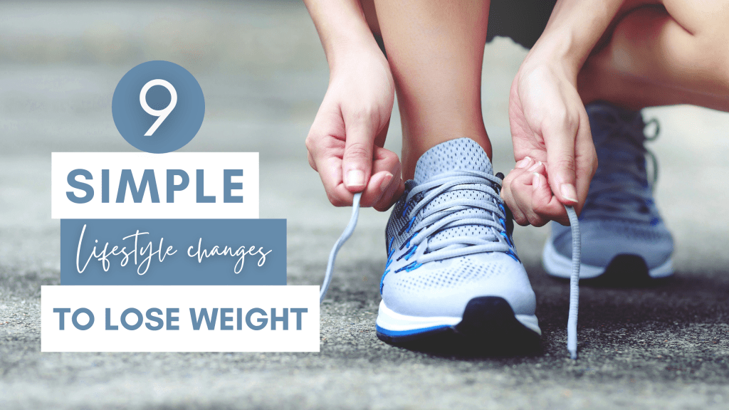 Simple Lifestyle changes that actually Help in Weight Loss – An Urban ...
