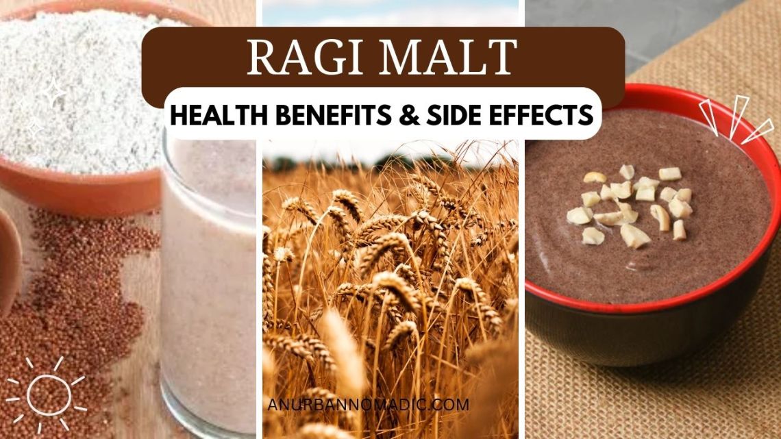 Ragi Malt: A Comprehensive look at its Benefits and Side effects – An ...